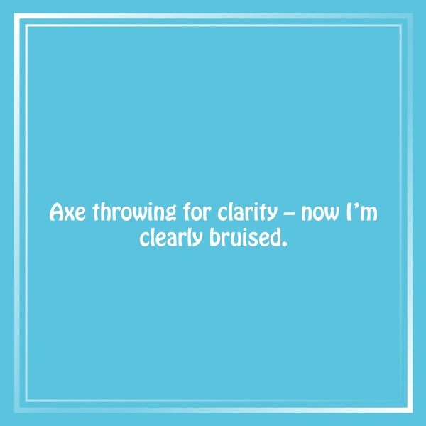 Axe Throwing: Sharp Wit and Hilarious Hits - Punopolis