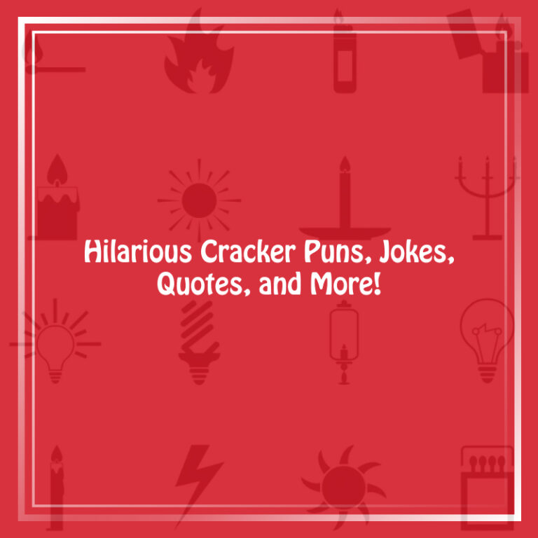 Cracking Up: Hilarious Cracker Puns, Jokes, Quotes, and More! - Punopolis