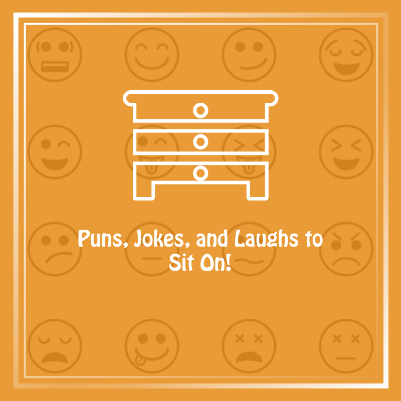 Furniture Fun: Puns, Jokes, and Laughs to Sit On! - Punopolis