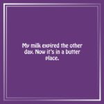 Milk it for All It's Worth: Udderly Hilarious Milk Puns and Jokes ...
