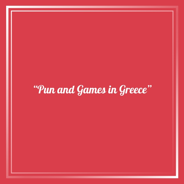 Greek Giggles: Puns, Jokes, and Witty Wordplay from Olympus - Punopolis