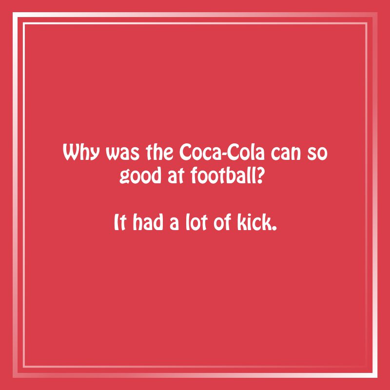 Pop Goes the Humor: Fizz-tastic Coca-Cola Puns and Jokes for Your Daily ...