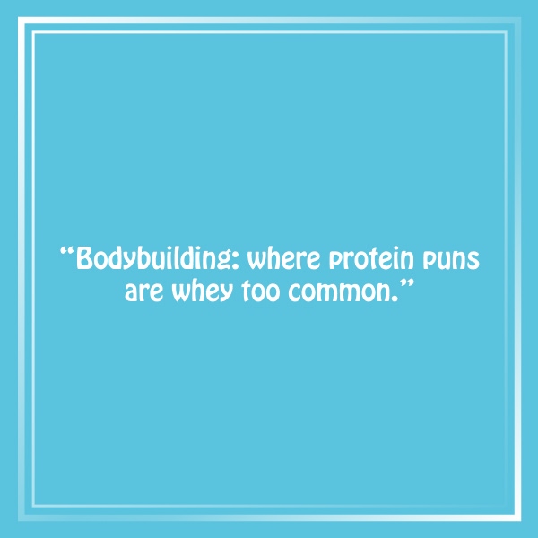 Whey Too Funny: The Ultimate Collection of Protein Puns - Punopolis