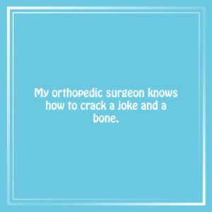 Tickling Your Funny Bone: Orthopedic Humor That Heals with Laughter ...