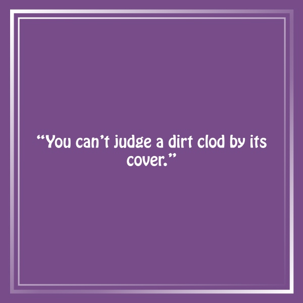 Getting Down and Dirty: Hilarious Puns to Soil Your Sides" - Punopolis